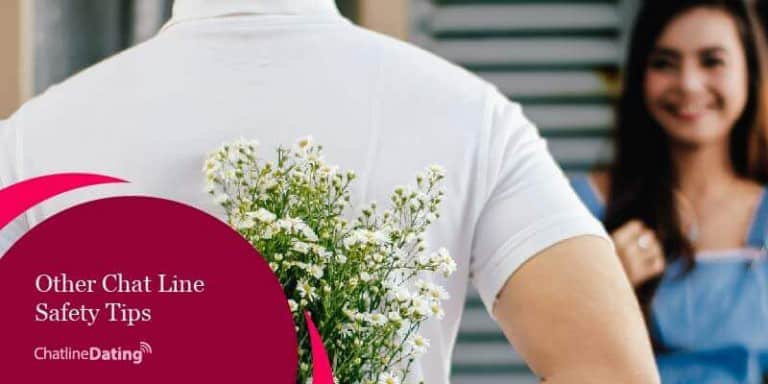 Chat Line Advice and Safety Tips for a Better Experience